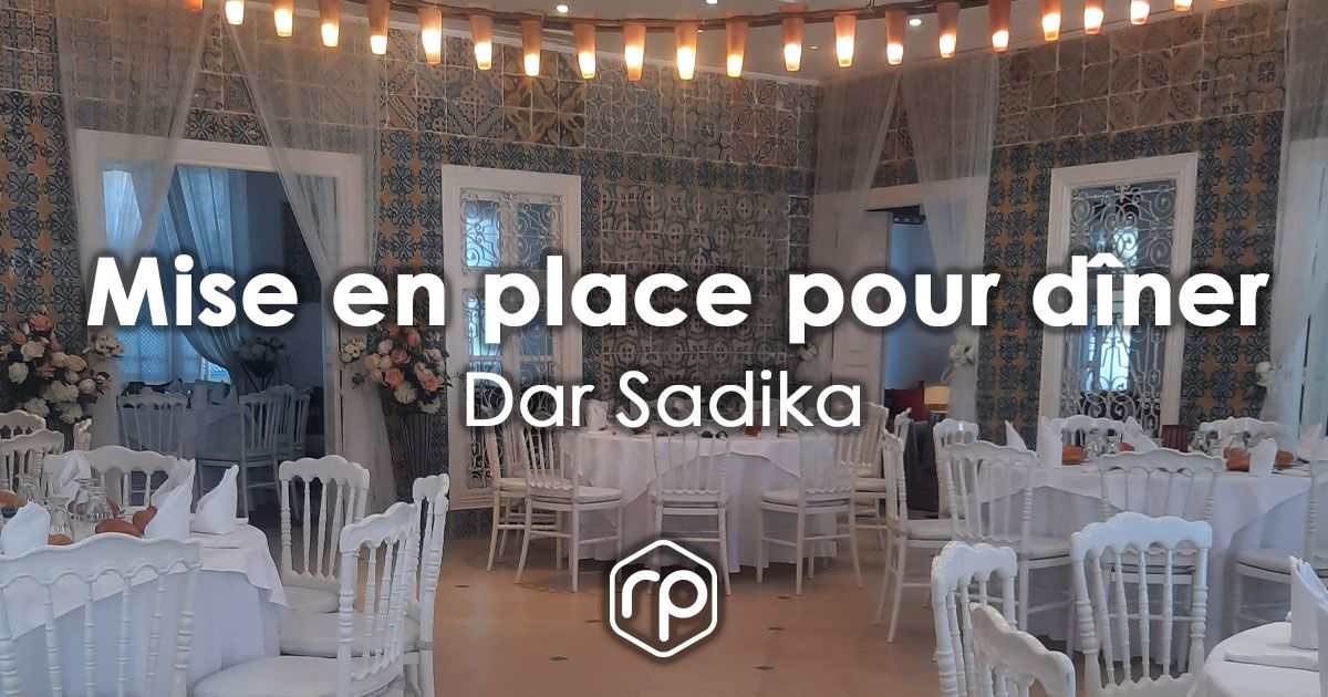 Mise en place pour dîner - Espace Dar Sadika à Gammarth